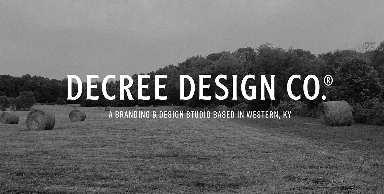 Branding & Design Studio – Western KY | Decree Design Co.®